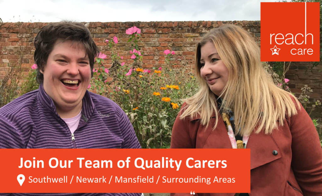 Reach Care - Join our team of quality carers. - Reach Learning Disability